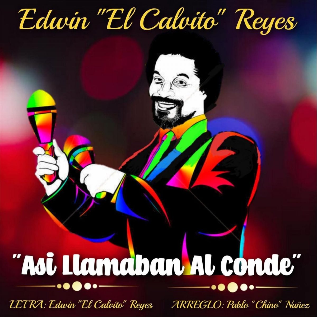 Edwin "El Calvito" Reyes - Asi Llamaban Al Conde - Solar Latin Club