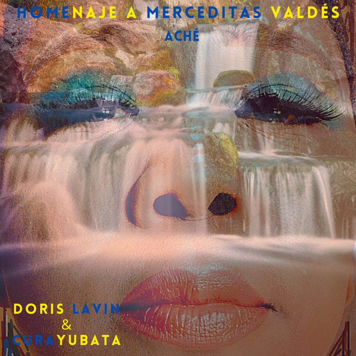 Doris Lavin Y Curayubata - Homenaje a Merceditas Valdès (Achè) - Solar ...
