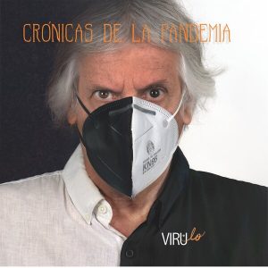 Virulo — Crónicas de la pandemia - Solar Latin Club