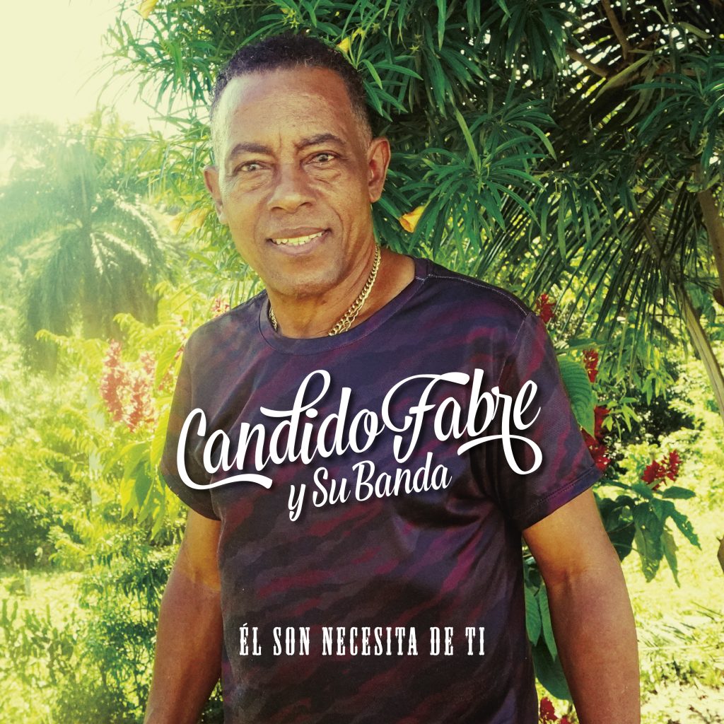 Candido Fabre y Su Banda - El Son Necesita De Ti - Solar Latin Club