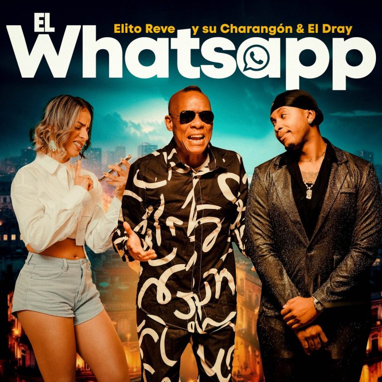 Elito Reve y Su Charangon & El Dray - El Whatsapp - Solar Latin Club