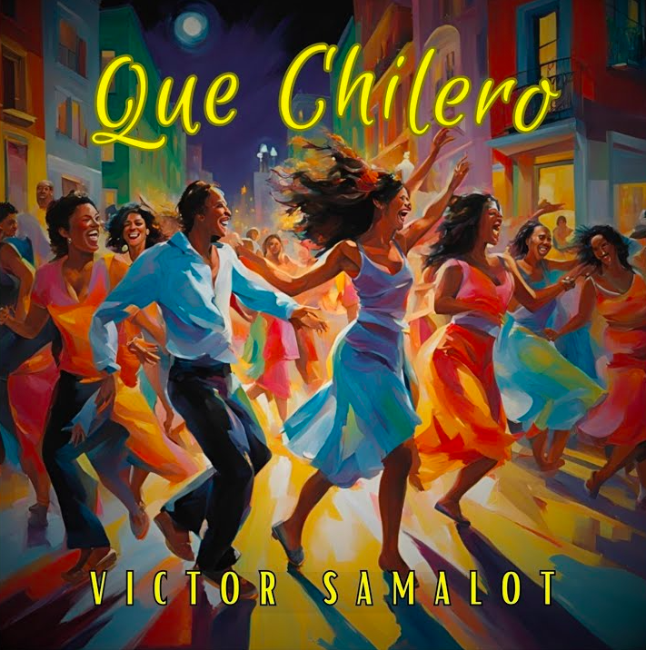 Victor Samalot - Que Chilero - Solar Latin Club