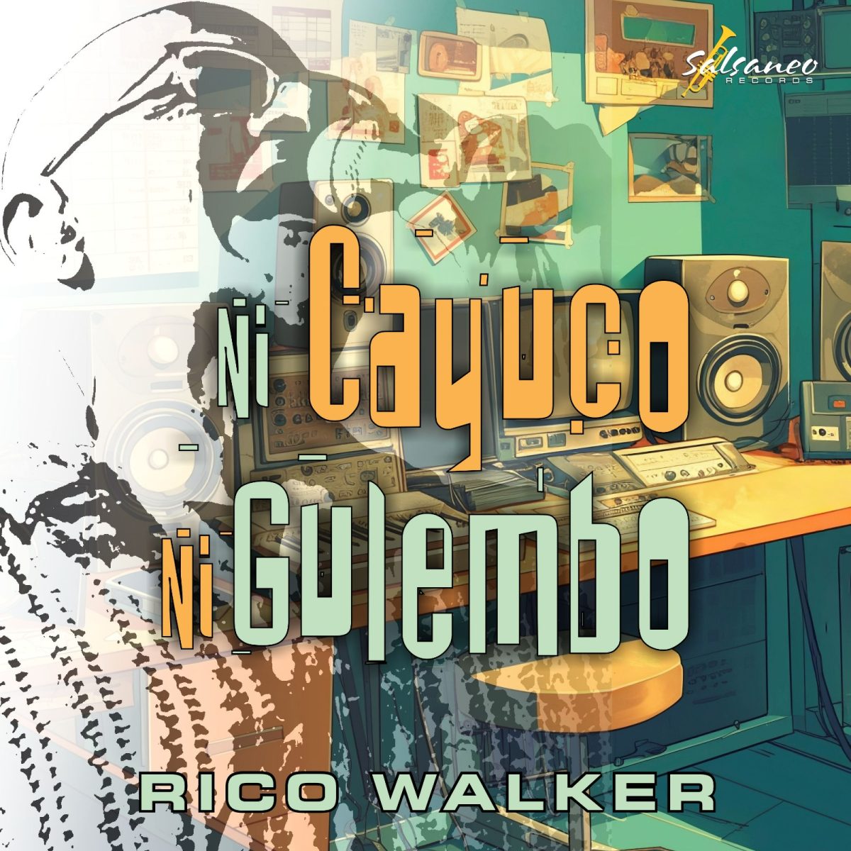 Rico Walker - Ni Cayuco Ni Gulembo - Solar Latin Club
