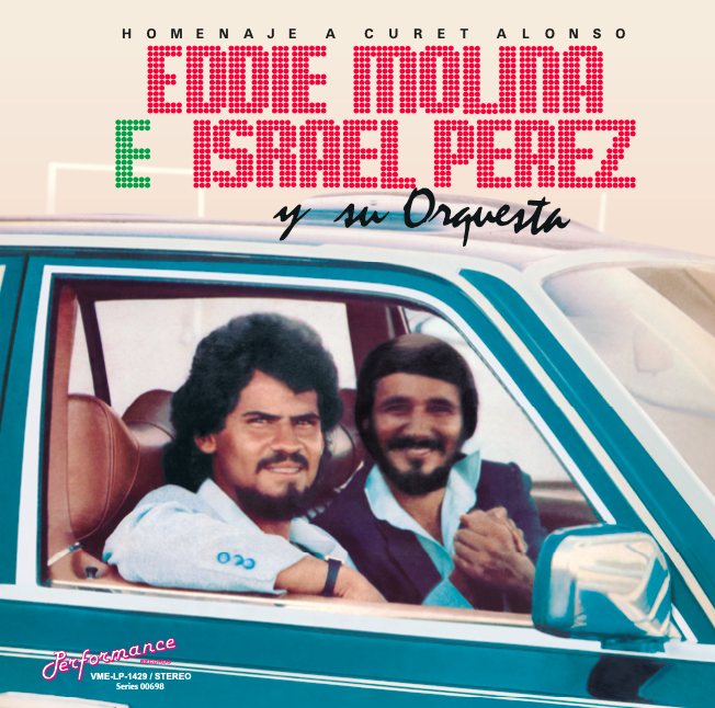 Homenaje A Curet Alonso – Eddie Molina e Israel Pérez y su Orquesta ...